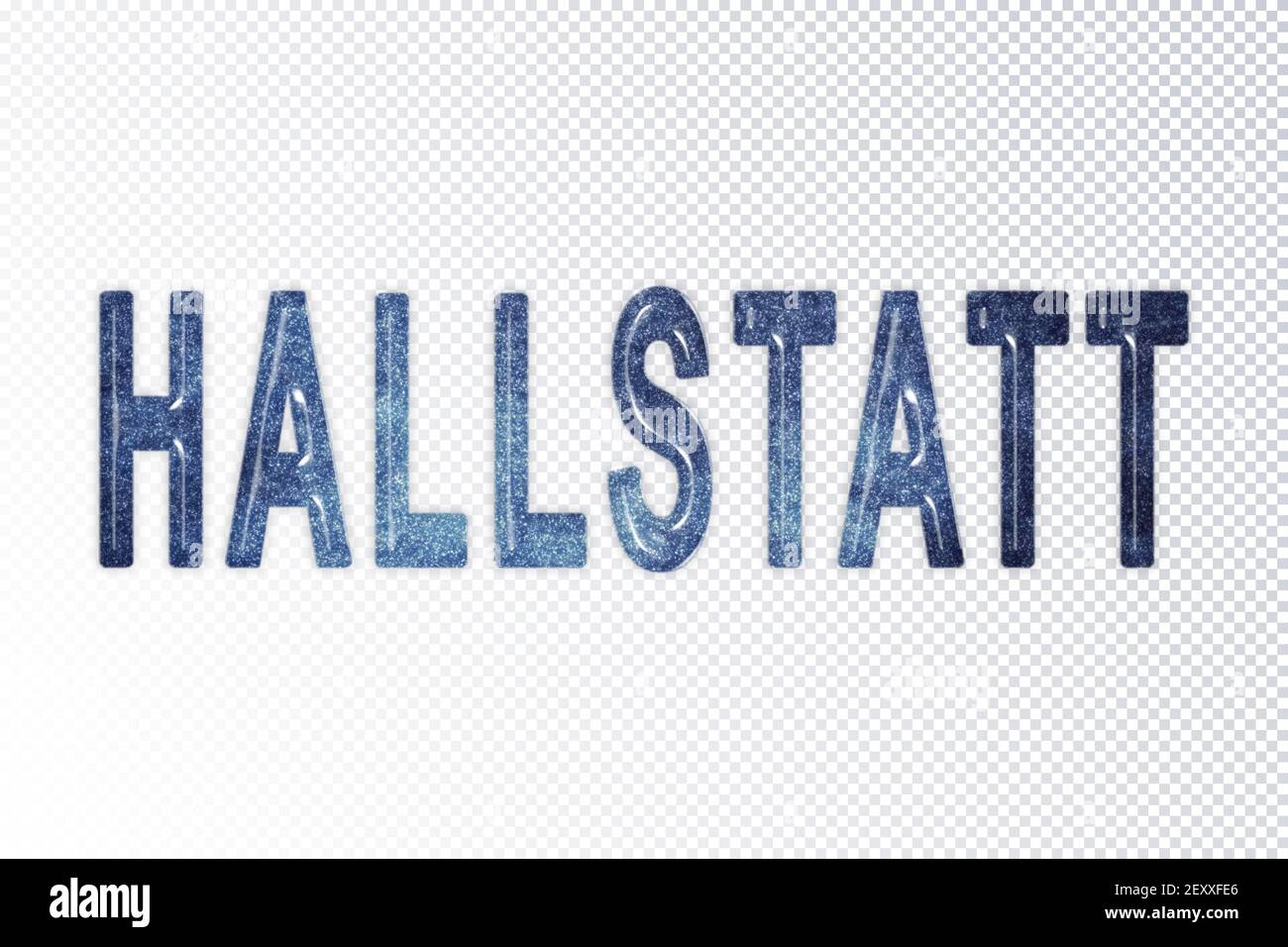 Hallstatt lettering, Hallstatt milky way letters, transparent background, Clipping path Stock ...