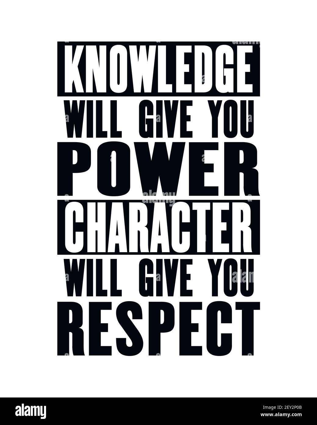 Inspiring motivation quote with text Knowledge Will Give You Power ...