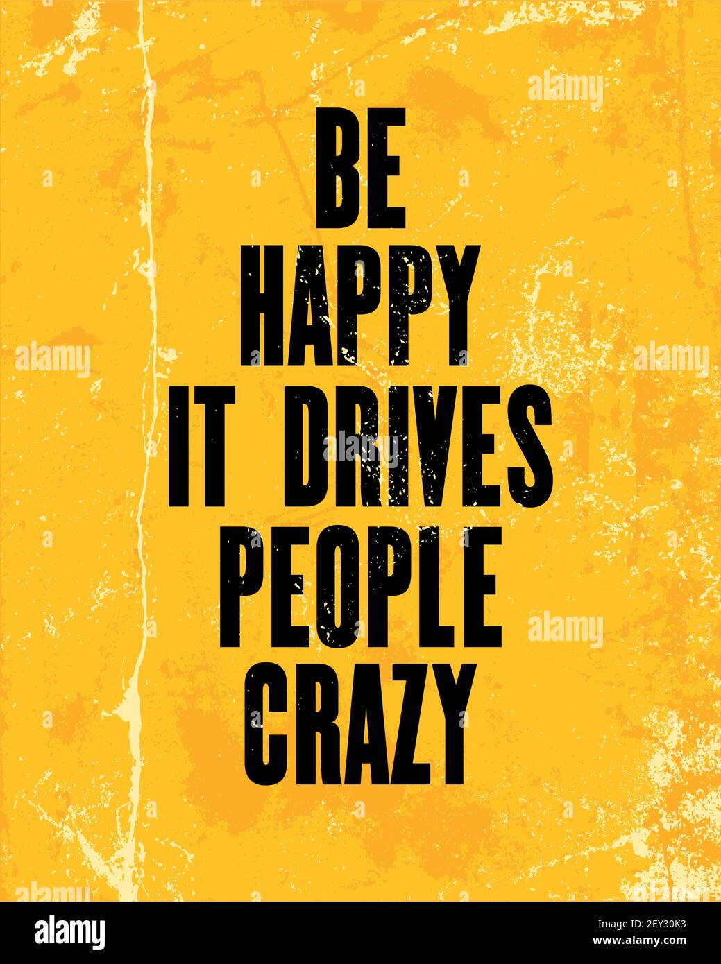 Happy drives people crazy motivational hi-res stock photography and ... Happy drives people crazy motivational hi-res stock photography and ...