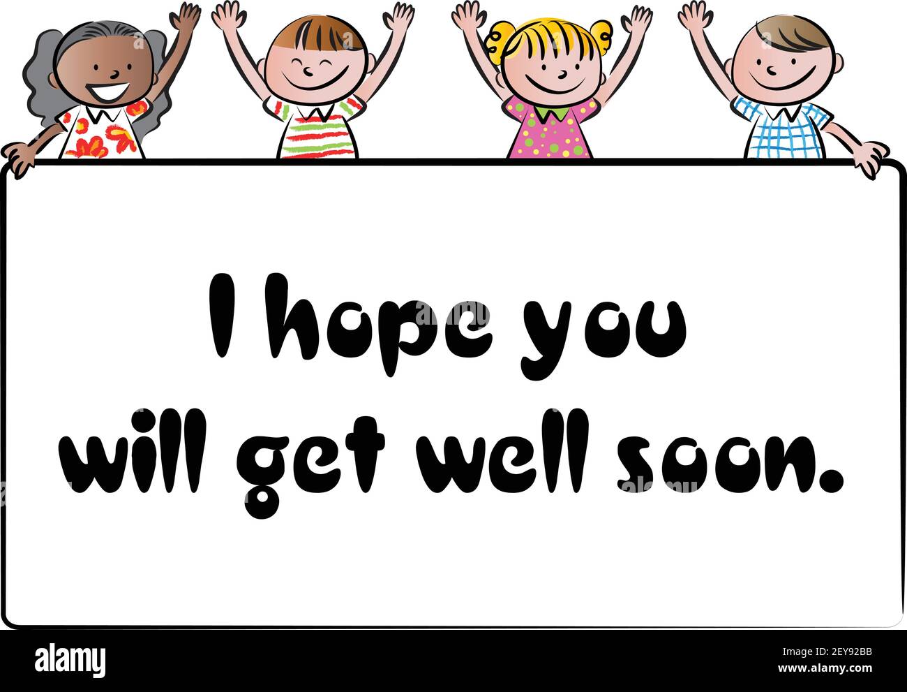 vector cartoon children hold card: i hop you will get well soon Stock ...