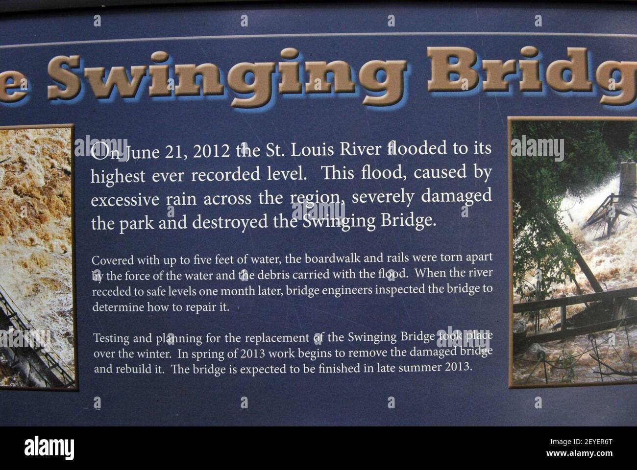 A sign by the new Swinging Bridge at Jay Cooke State Park in Minnesota ...