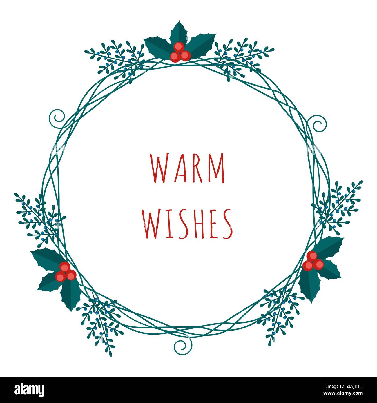 Christmas Warm Wishes greeting card with winter plants frame in the ...