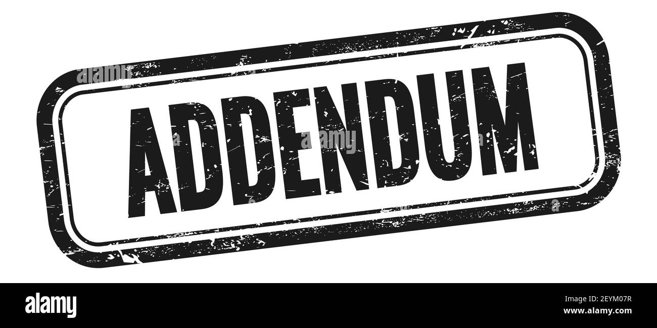 Addendum rubber stamp Black and White Stock Photos & Images - Alamy