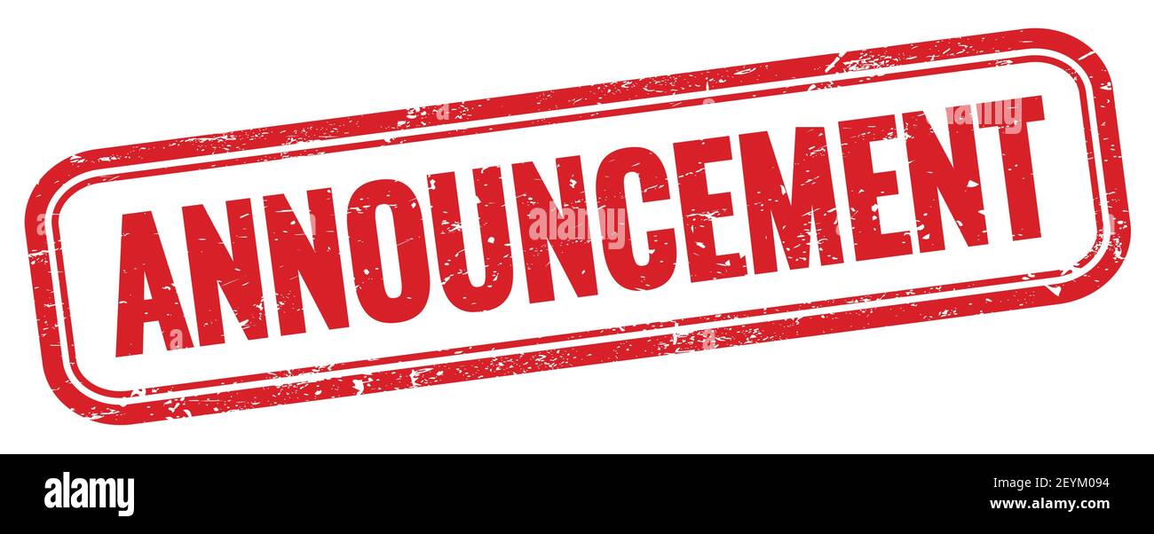 ANNOUNCEMENT text on red grungy rectangle stamp Stock Photo - Alamy