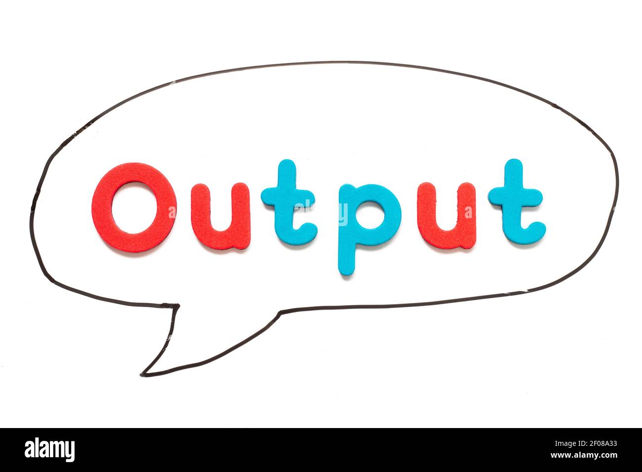 Alphabet letter with word output in black line hand drawing as bubble ...