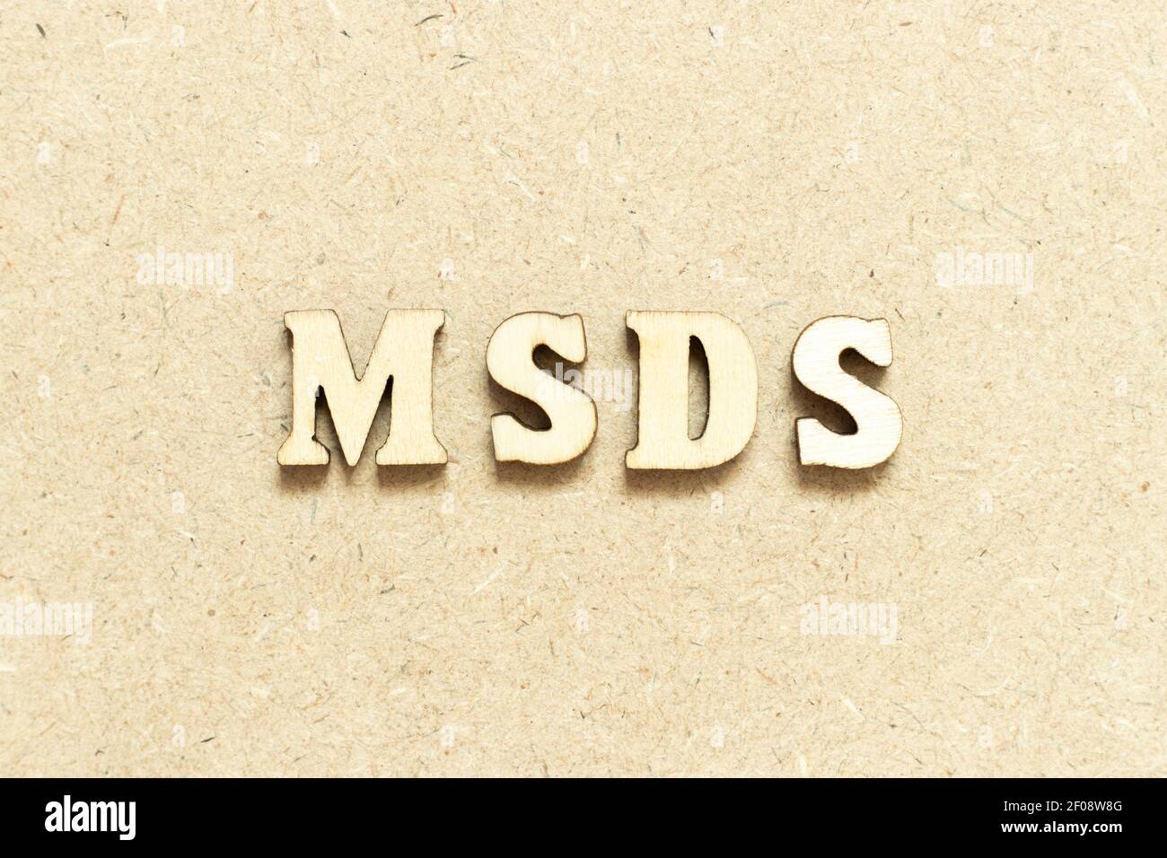 Alphabet letter in word MSDS (Abbreviation of material safety data ...