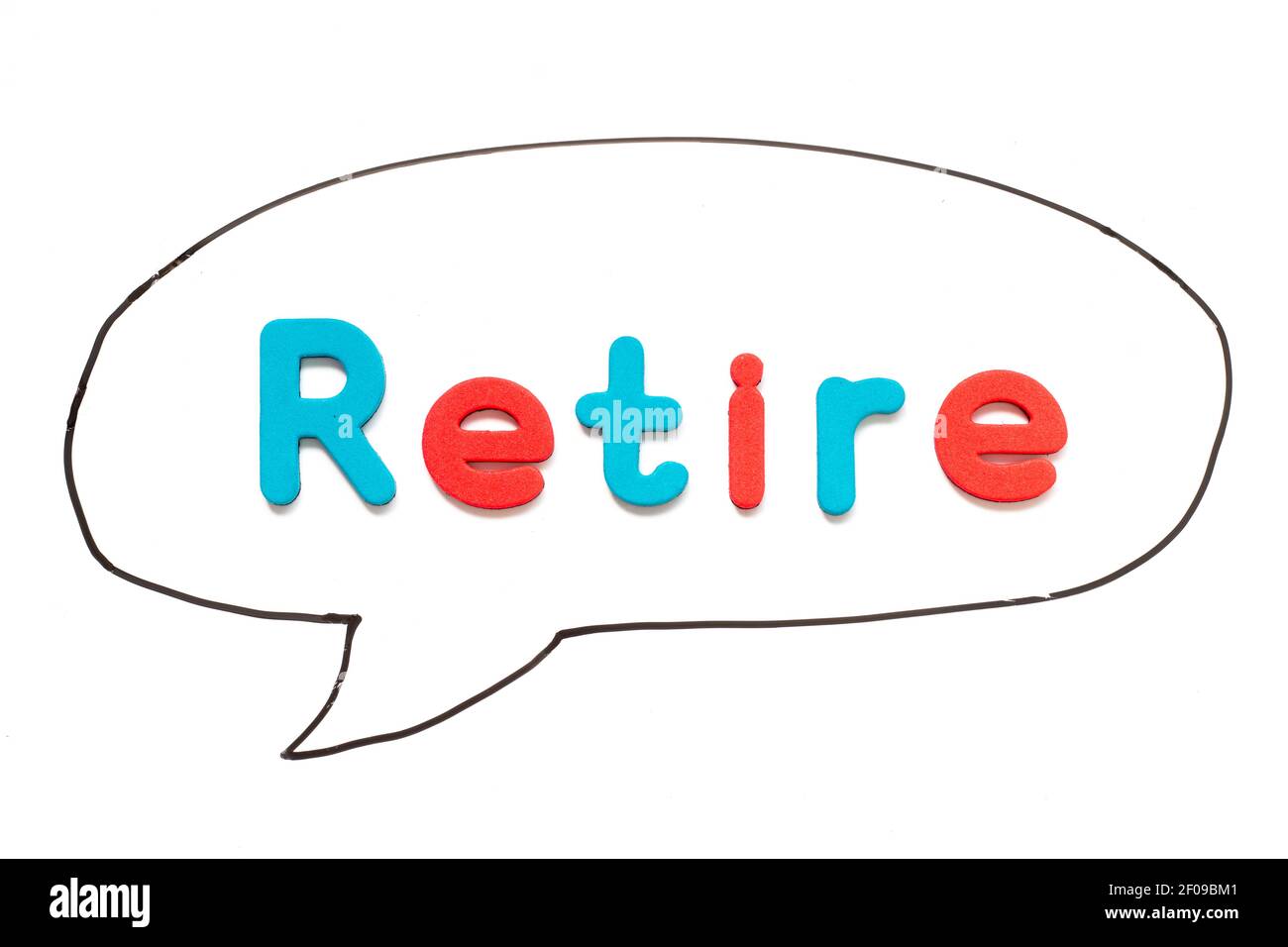 Alphabet letter with word retire in black line hand drawing as bubble ...