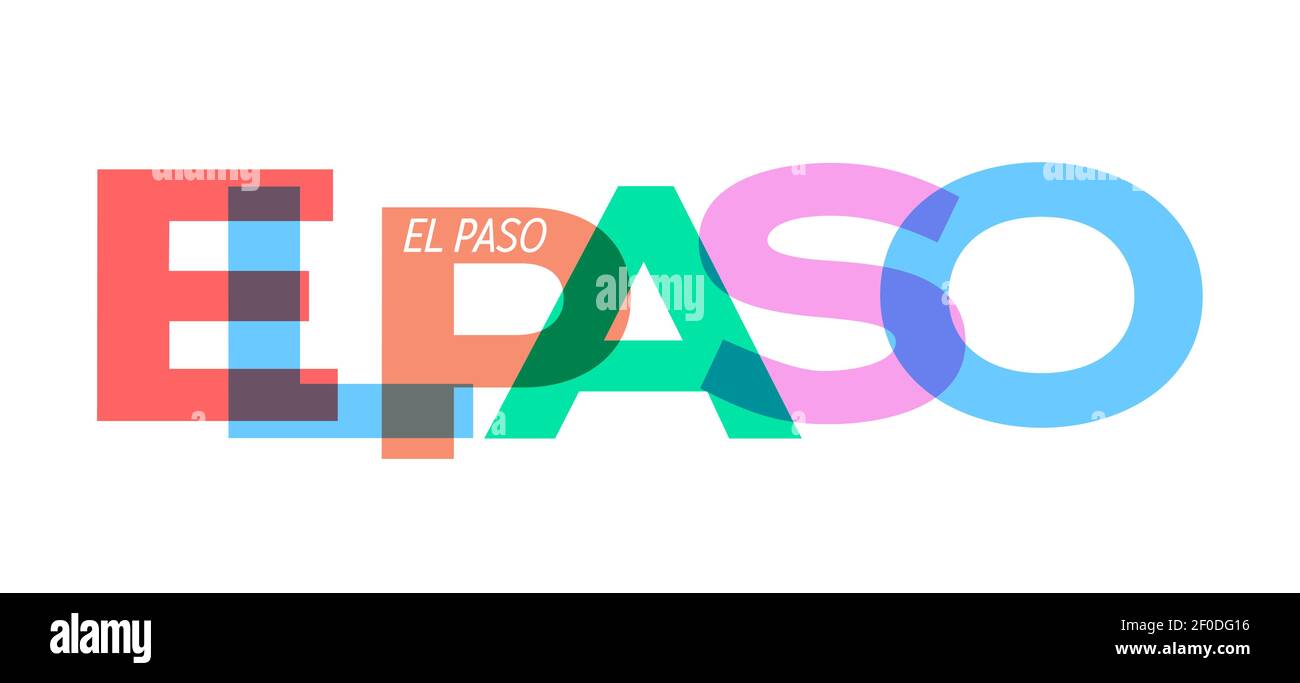 EL PASO. Lettering on a white background. Vector design template for ...
