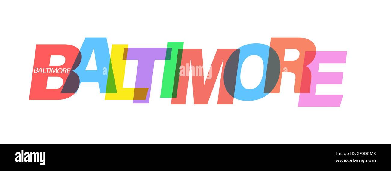 BALTIMORE. Lettering on a white background. Vector design template for ...