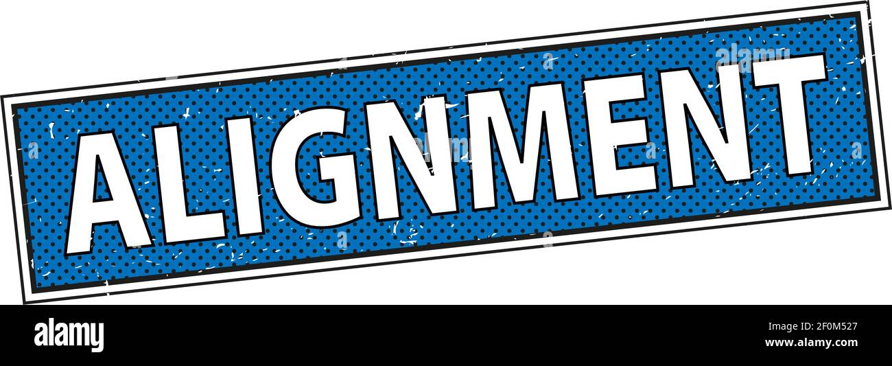 alignment. stamp. sticker. seal. grunge vintage ribbon alignment sign ...