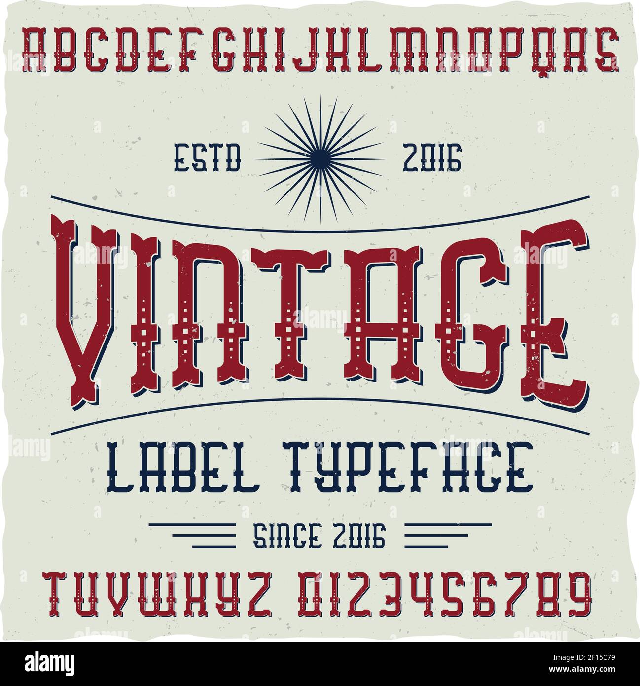 Vintage label font with sample label design. Good to use in any retro ...