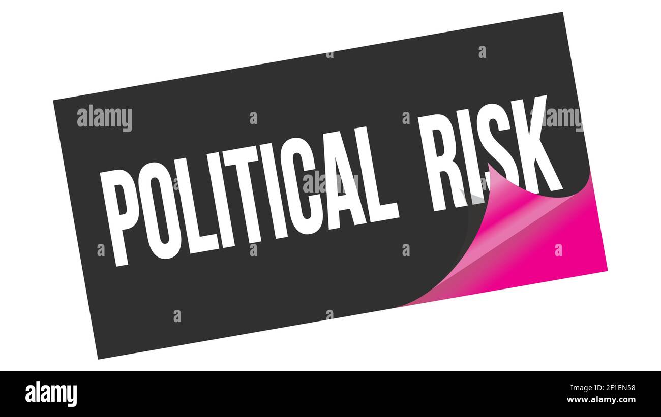 POLITICAL RISK text written on black pink sticker stamp Stock Photo - Alamy
