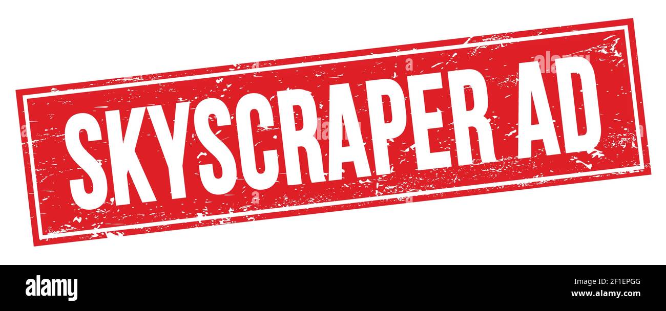 Skyscraper ad word hi-res stock photography and images - Alamy