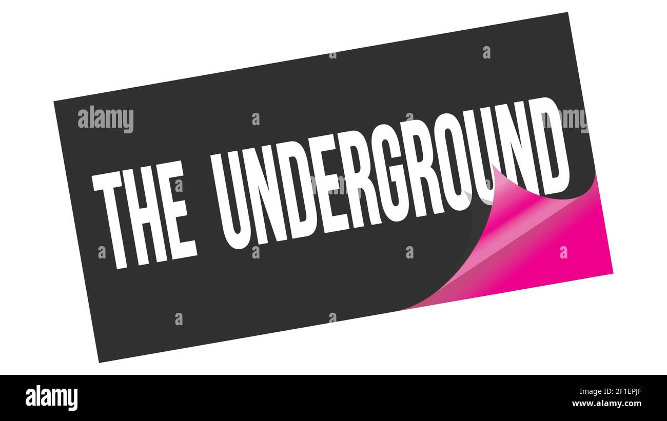 THE UNDERGROUND text written on black pink sticker stamp Stock Photo ...
