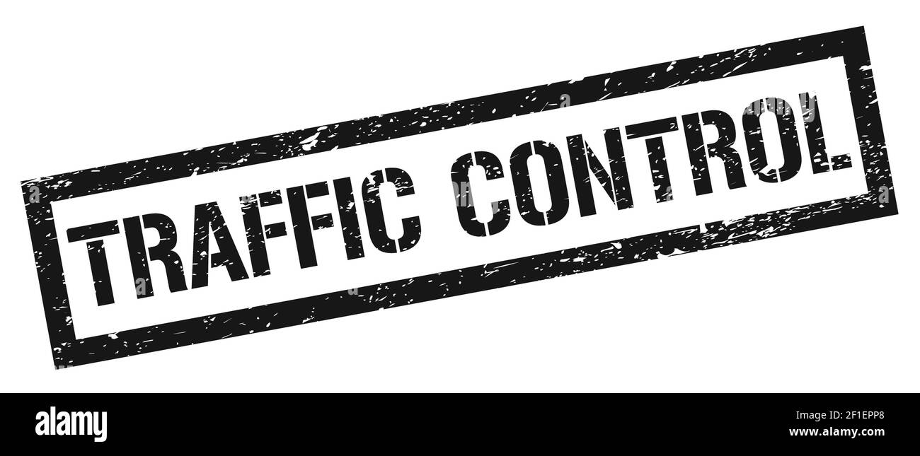 TRAFFIC CONTROL black grungy rectangle stamp sign Stock Photo - Alamy
