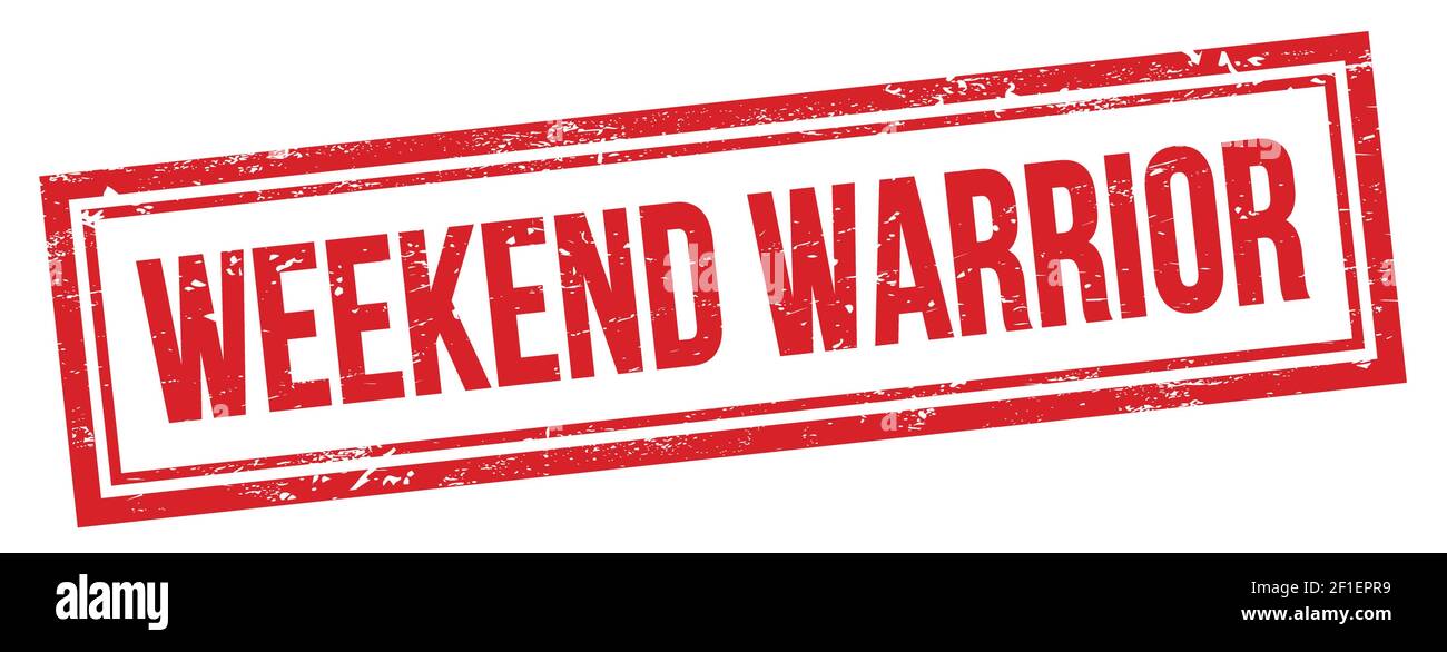 WEEKEND WARRIOR text on red grungy vintage rectangle stamp Stock Photo ...
