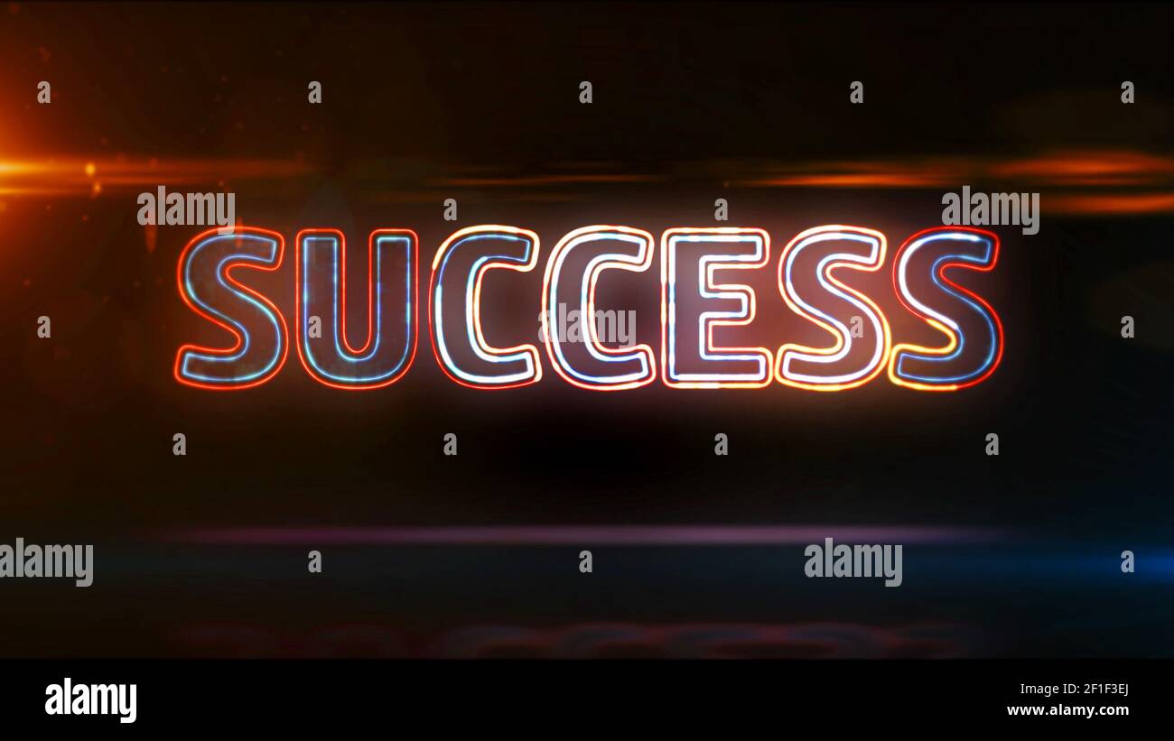 Success concept, successful, business and opportunity. Glowing text ...