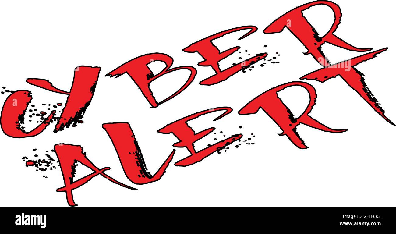 Cyber Alert text sign illustration on white Background Stock Vector ...