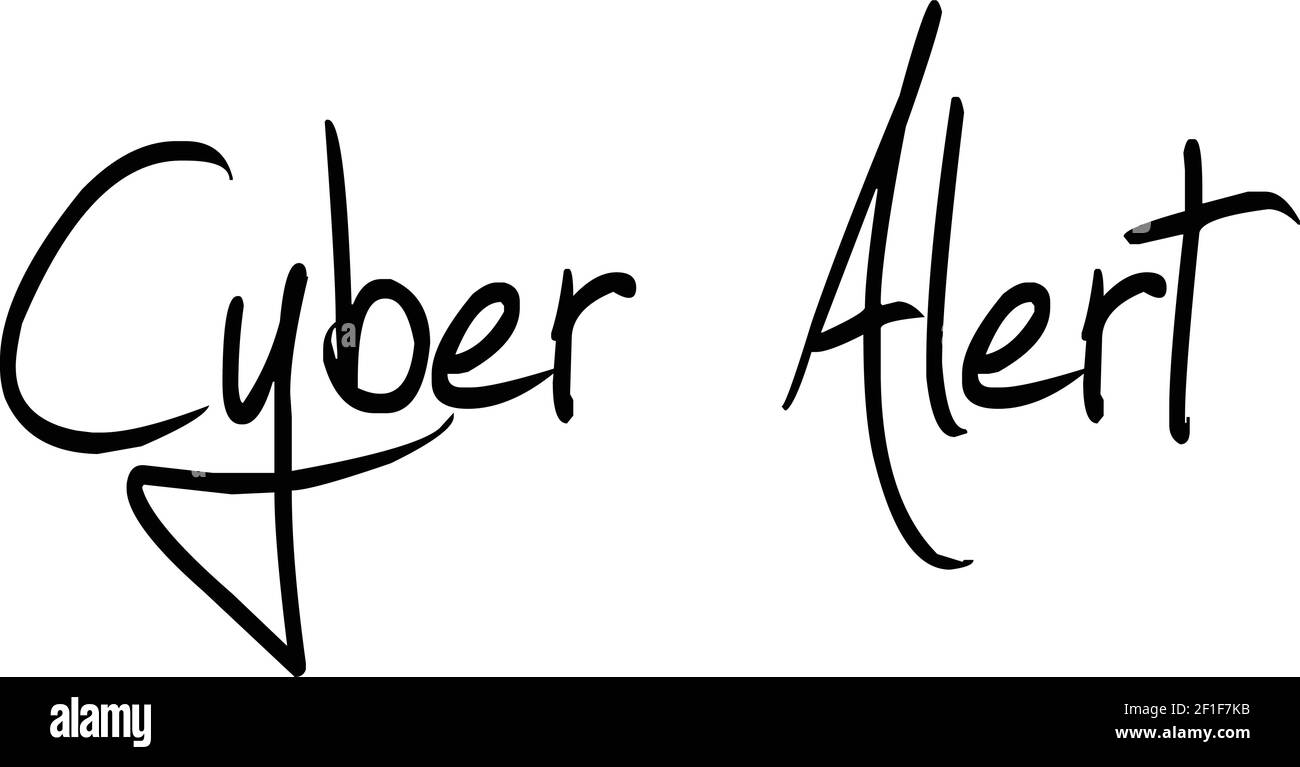 Cyber Alert text sign illustration on white Background Stock Vector ...