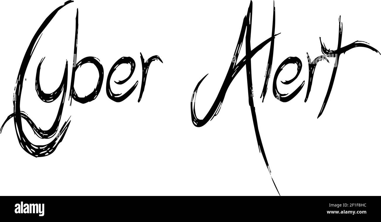 Cyber Alert text sign illustration on white Background Stock Vector ...