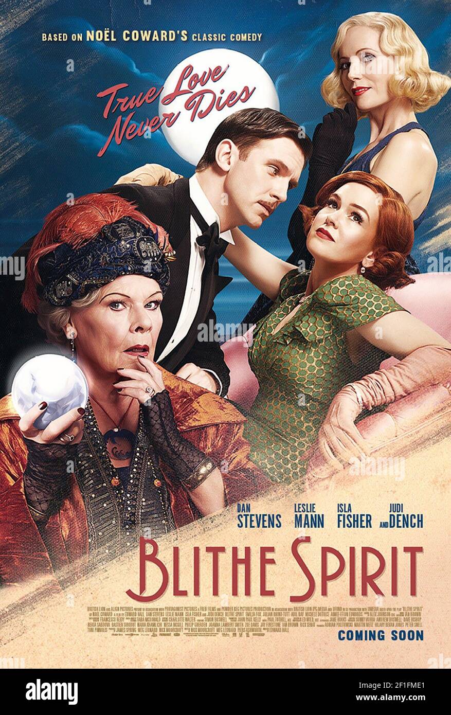 BLITHE SPIRIT, advance poster, from left: Judi Dench, Dan Stevens, Isla ...