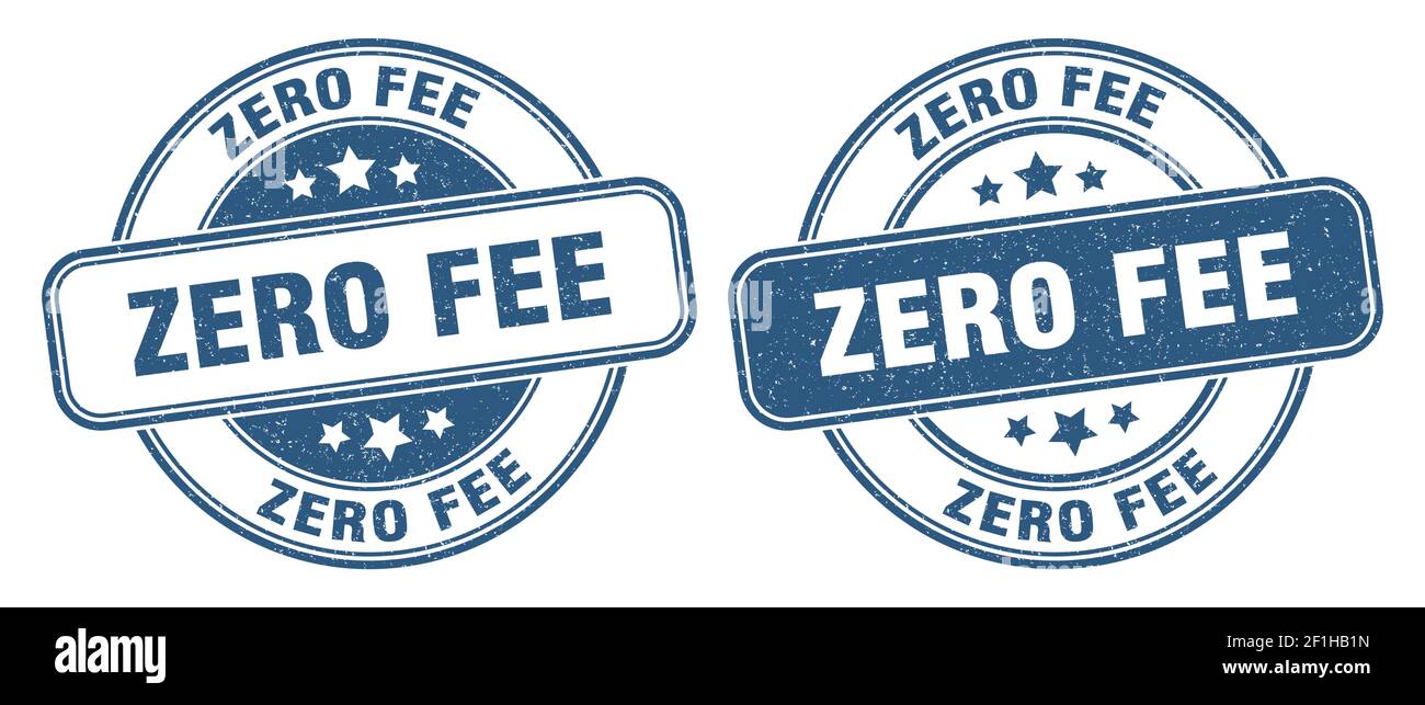 zero fee stamp. zero fee sign. round grunge label Stock Vector Image ...