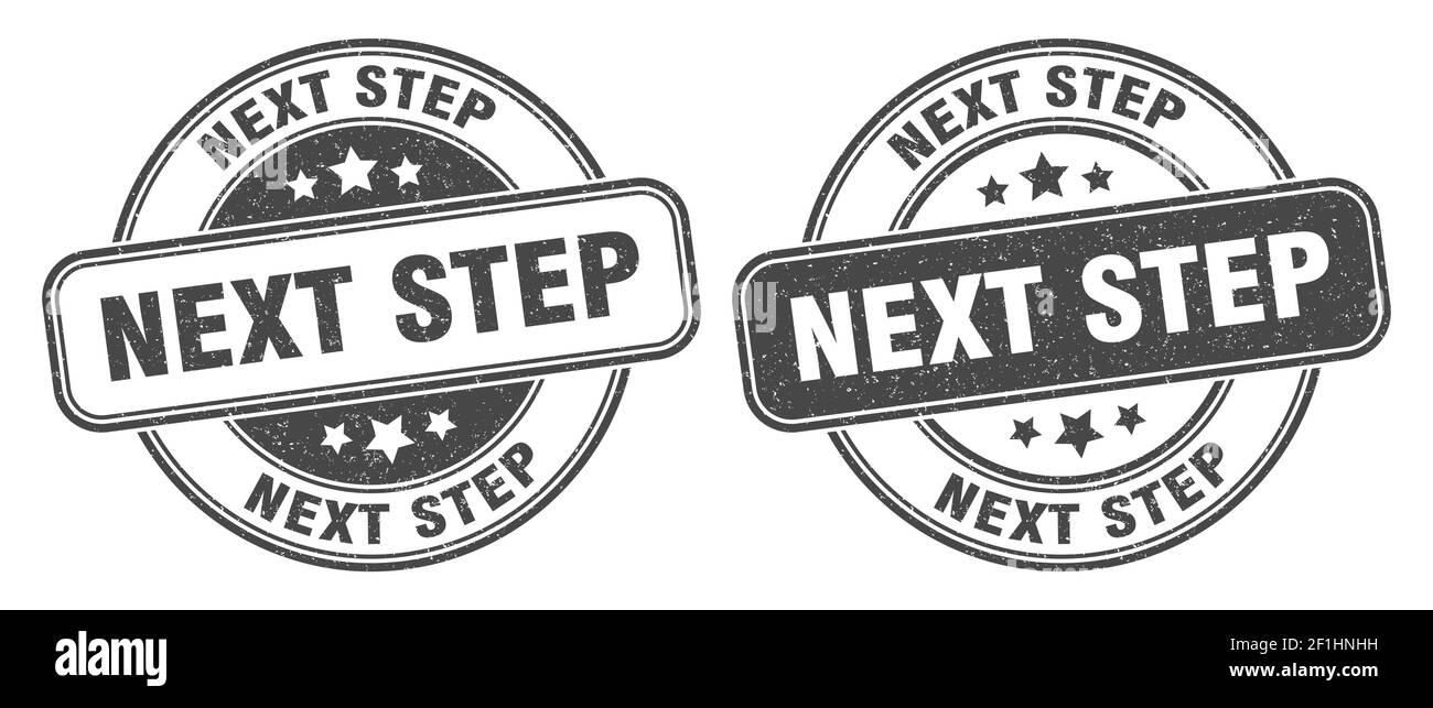 next step stamp. next step sign. round grunge label Stock Vector Image ...