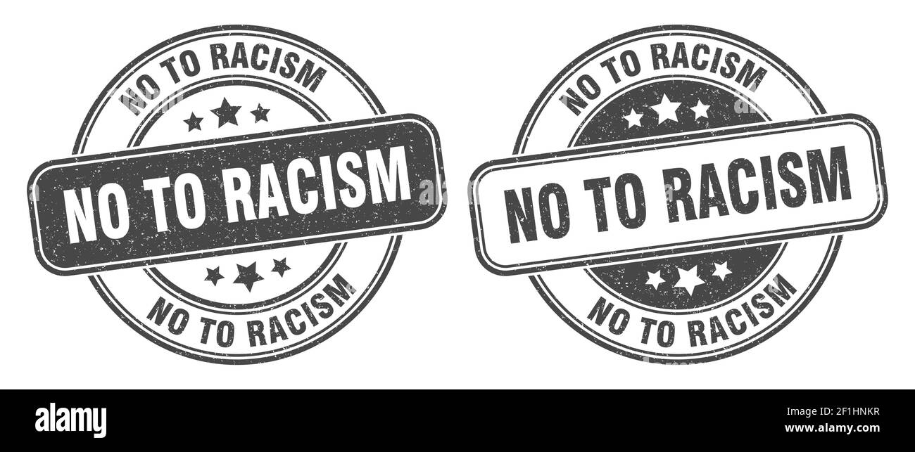 no to racism stamp. no to racism sign. round grunge label Stock Vector ...