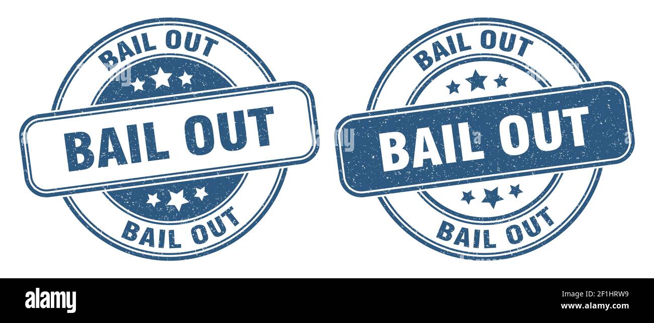 bail out stamp. bail out sign. round grunge label Stock Vector Image ...
