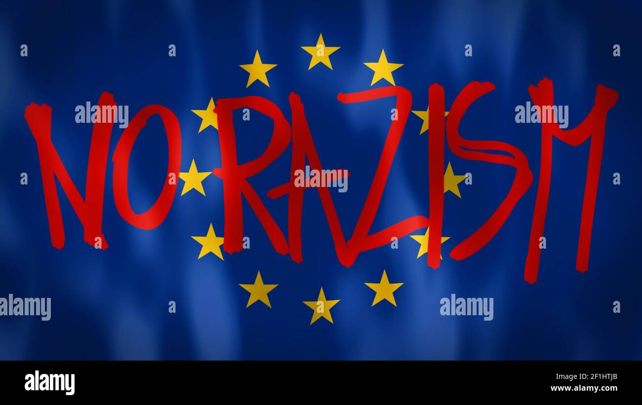 Flag of the european union with the inscription no racism, ideal ...