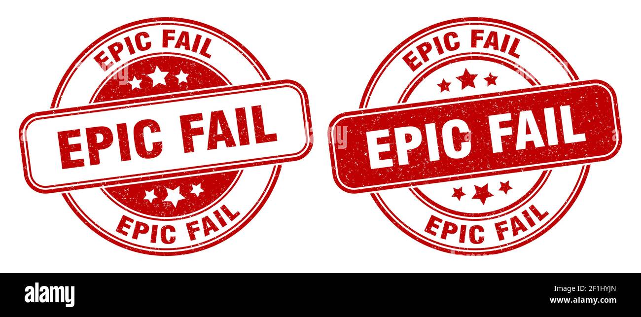 epic fail stamp. epic fail sign. round grunge label Stock Vector Image ...