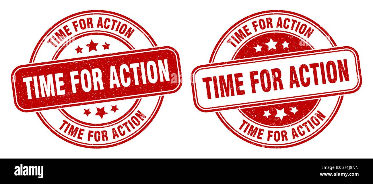 time for action stamp. time for action sign. round grunge label Stock ...