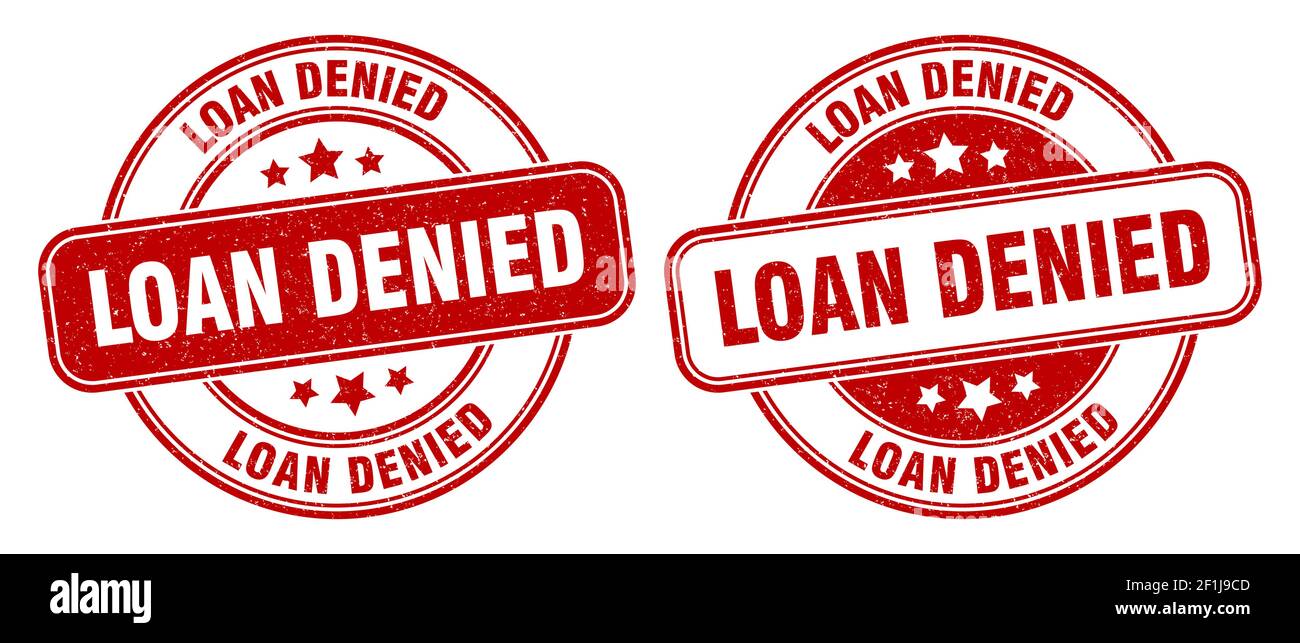 loan denied stamp. loan denied sign. round grunge label Stock Vector Image & Art - Alamy