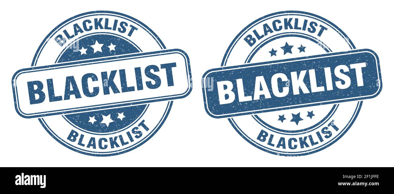 blacklist stamp. blacklist sign. round grunge label Stock Vector Image ...