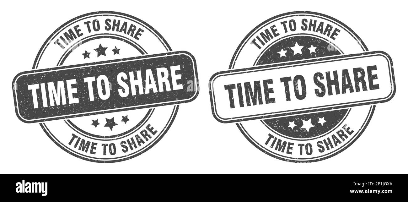 time to share stamp. time to share sign. round grunge label Stock ...