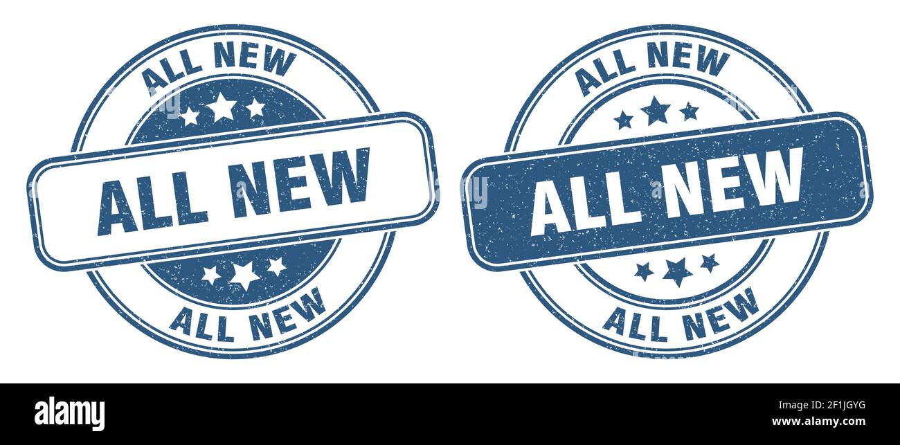 all new stamp. all new sign. round grunge label Stock Vector Image ...