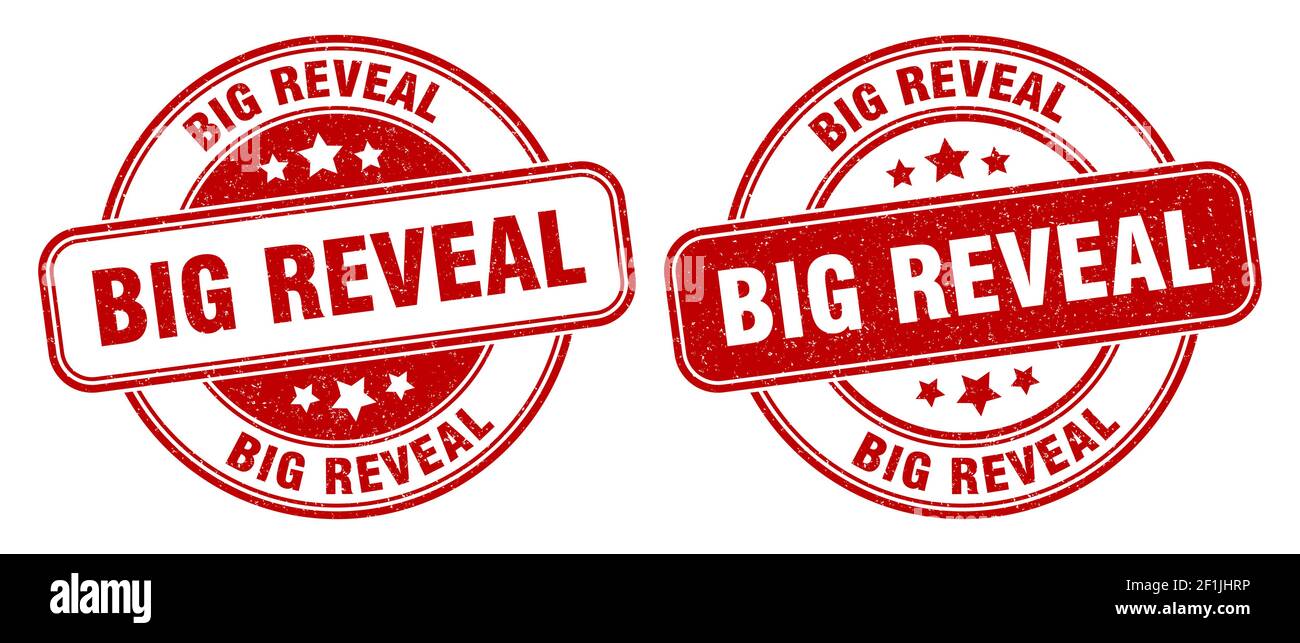 big reveal stamp. big reveal sign. round grunge label Stock Vector ...