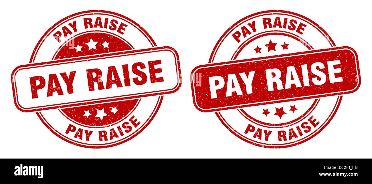pay raise stamp. pay raise sign. round grunge label Stock Vector Image ...