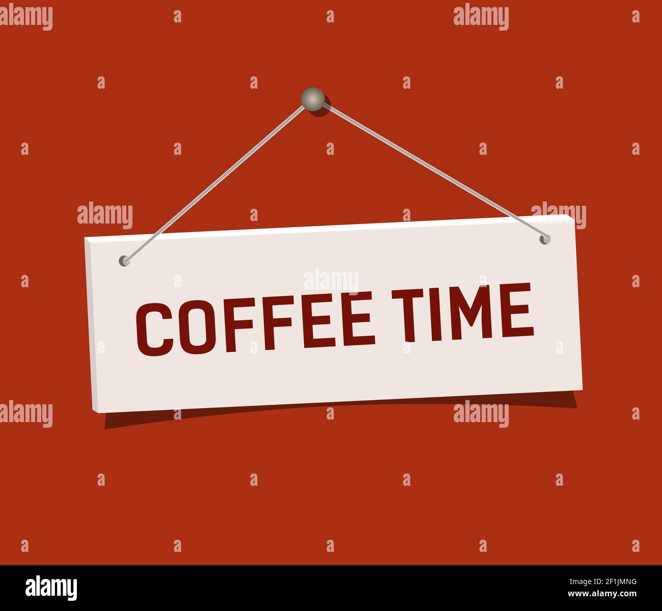 Coffee time sign hanging on red. Realistic sign Coffee time hang on ...