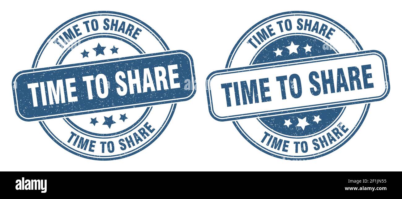 time to share stamp. time to share sign. round grunge label Stock ...