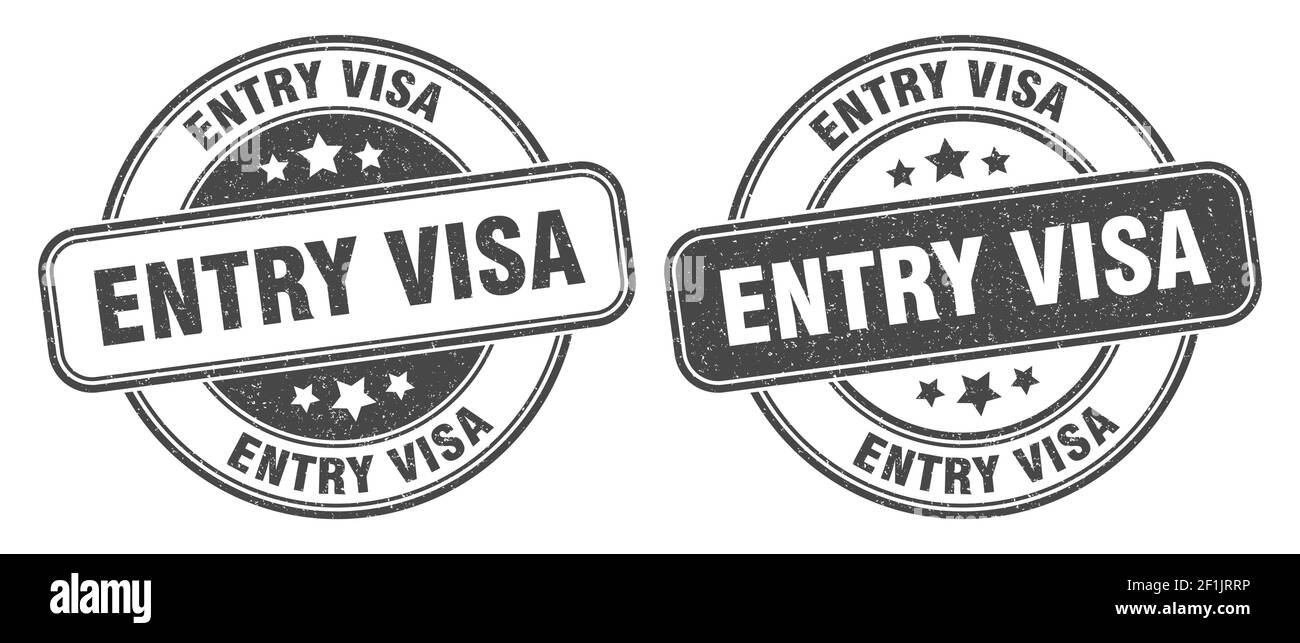 entry visa stamp. entry visa sign. round grunge label Stock Vector ...