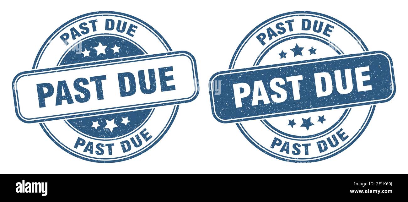 past due stamp. past due sign. round grunge label Stock Vector Image ...