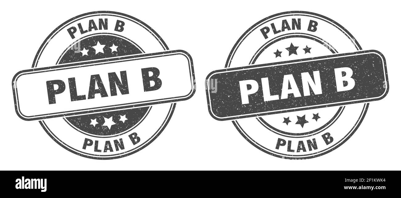 plan b stamp. plan b sign. round grunge label Stock Vector Image & Art ...
