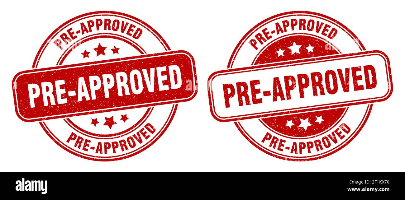 pre-approved stamp. pre-approved sign. round grunge label Stock Vector ...
