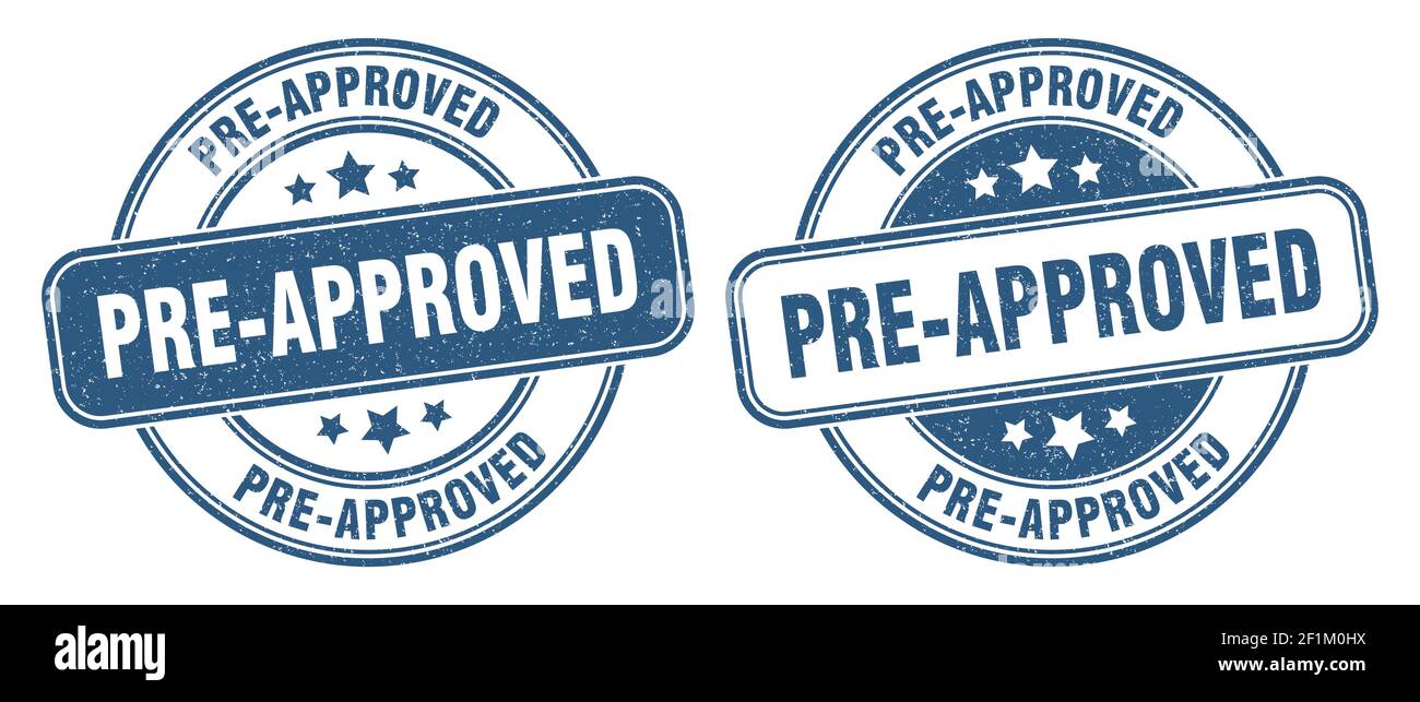 pre-approved stamp. pre-approved sign. round grunge label Stock Vector ...