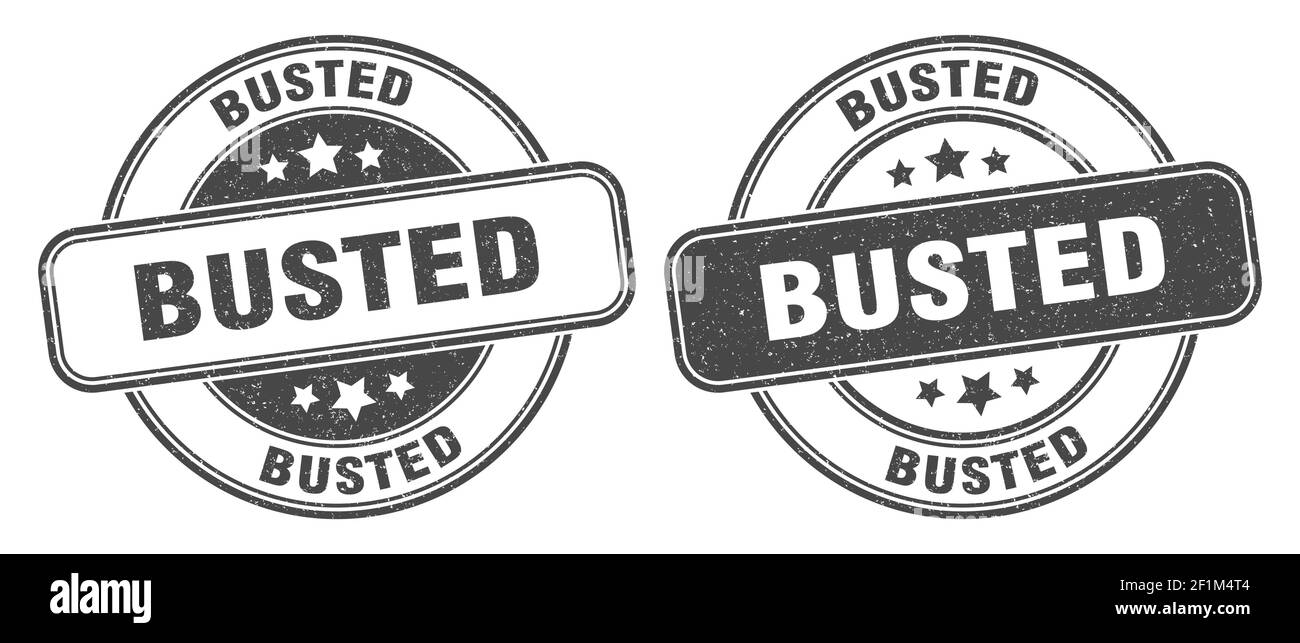 busted stamp. busted sign. round grunge label Stock Vector Image & Art ...