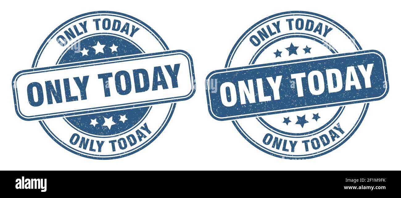 only today stamp. only today sign. round grunge label Stock Vector ...