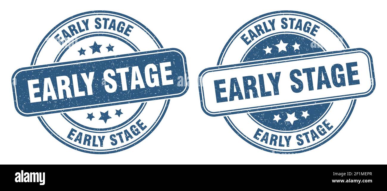 early stage stamp. early stage sign. round grunge label Stock Vector ...