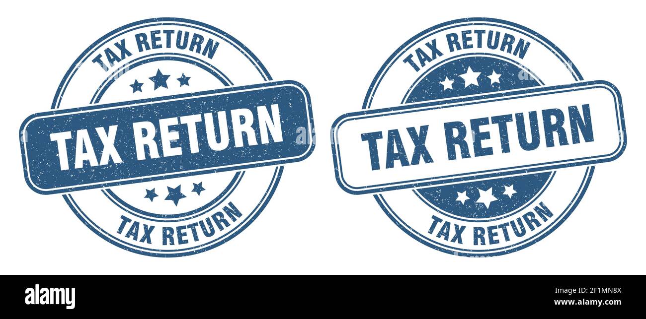 tax return stamp. tax return sign. round grunge label Stock Vector ...