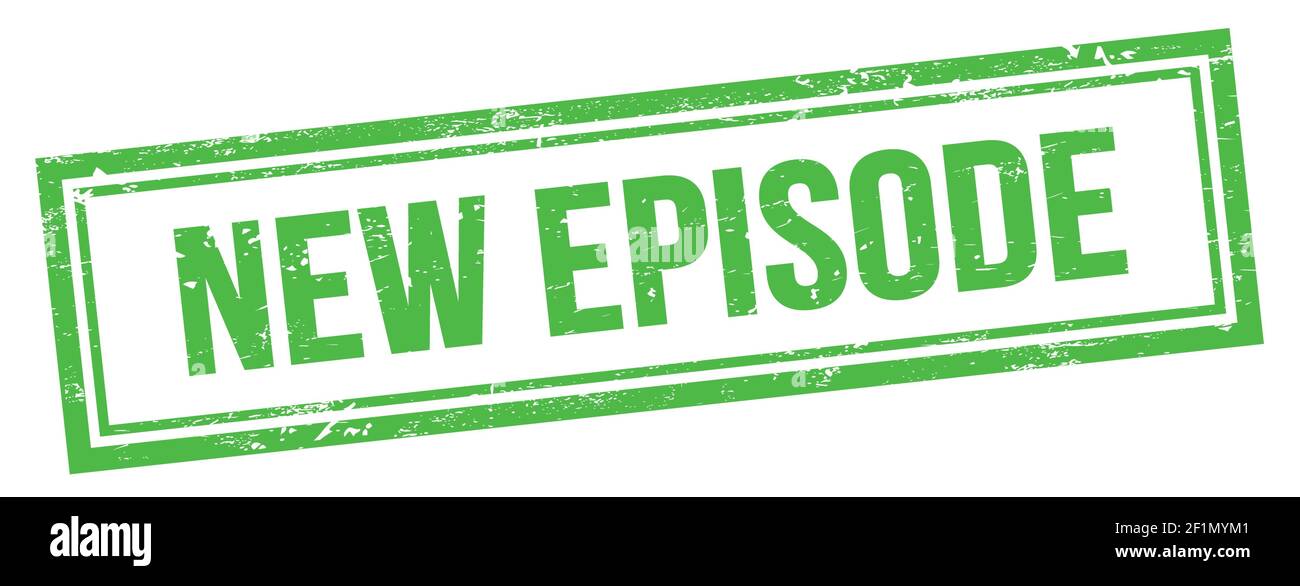 New episode stamp hi-res stock photography and images - Alamy